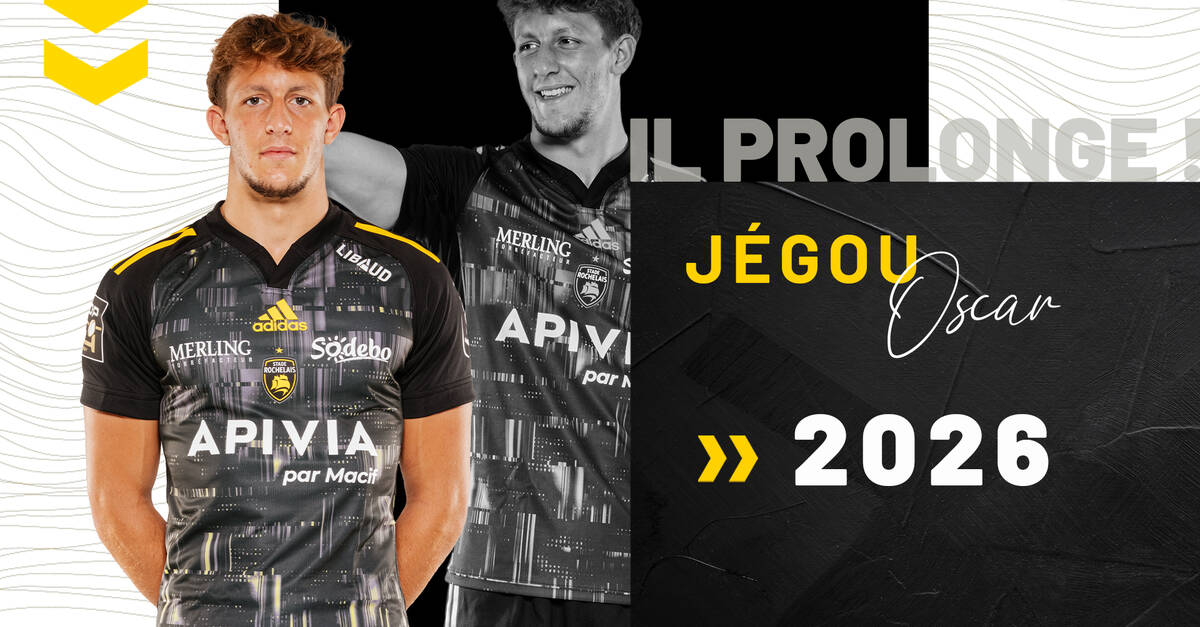 Oscar Jegou, Rochelais jusqu'en 2026 ! | Stade Rochelais
