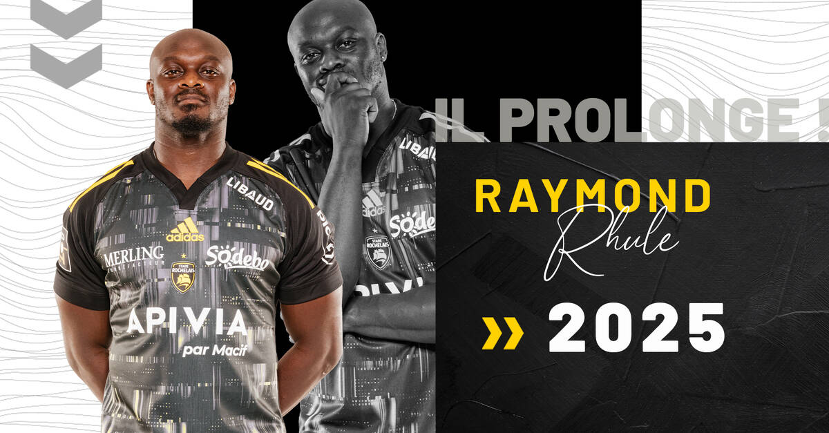 Deux saisons de plus pour Raymond Rhule ! | Stade Rochelais